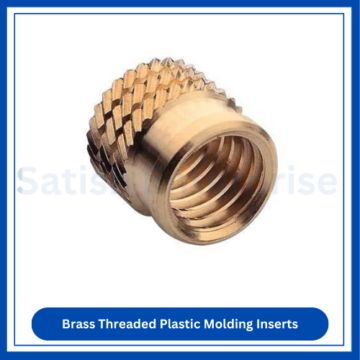 Brass Inserts - Satish Enterprise - Brass Threaded Inserts